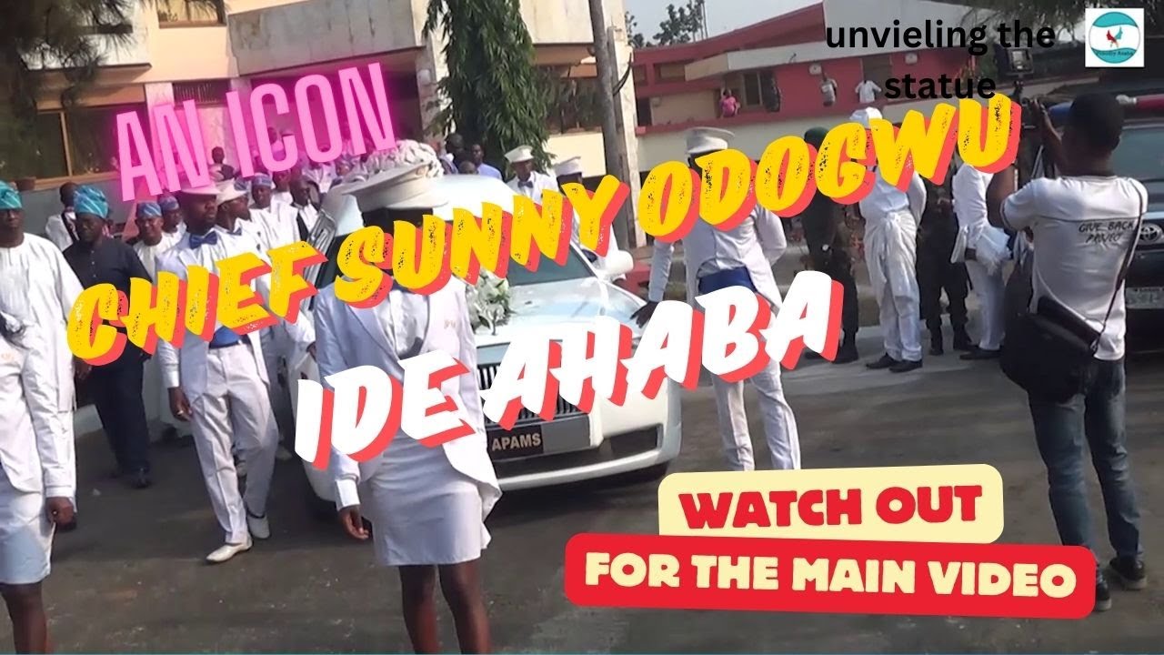 CELEBRATION OF LIFE OF CHIEF DR. SUNNY ODOGWU IDE AHABA #usa #uk #viral ...