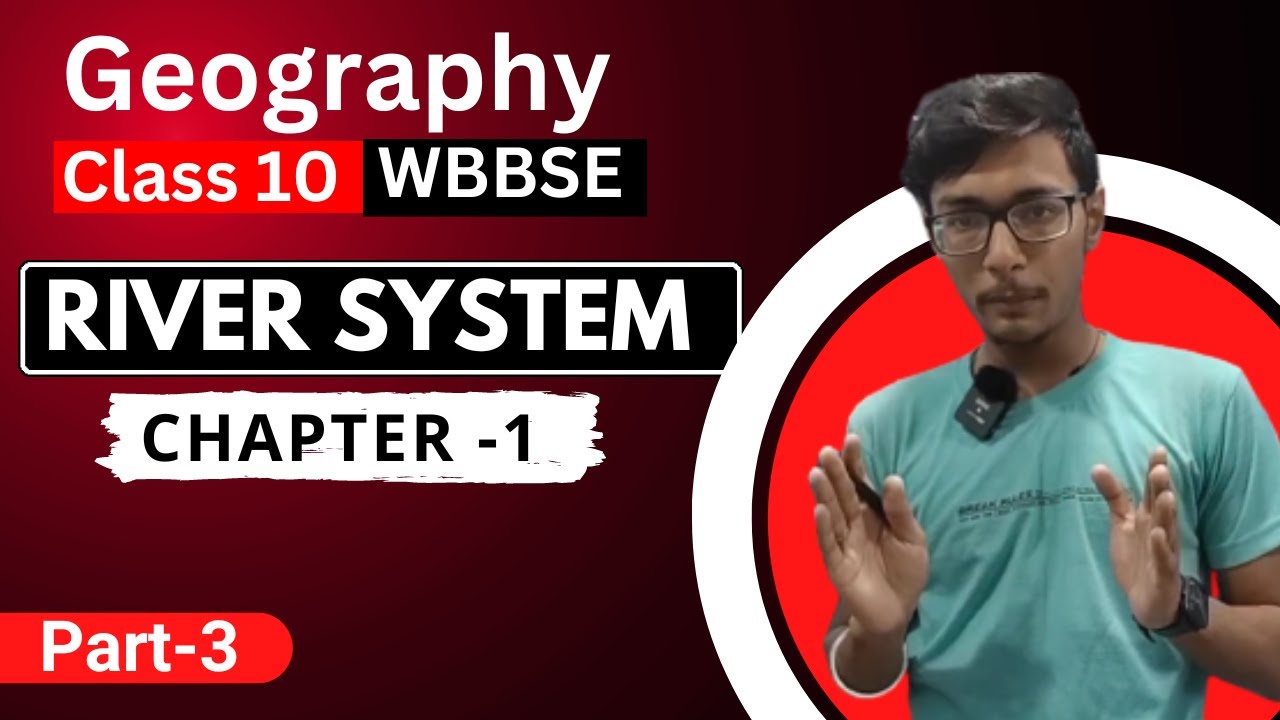 03.BasicTerms Of River System| class 10 wbbse chapter 1| Geography ...