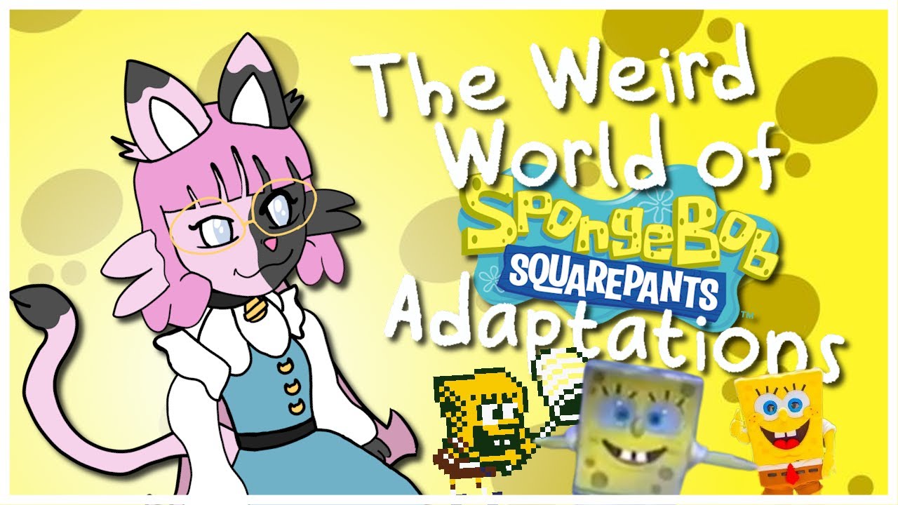 The Weird World of Spongebob Adaptations - YouTube