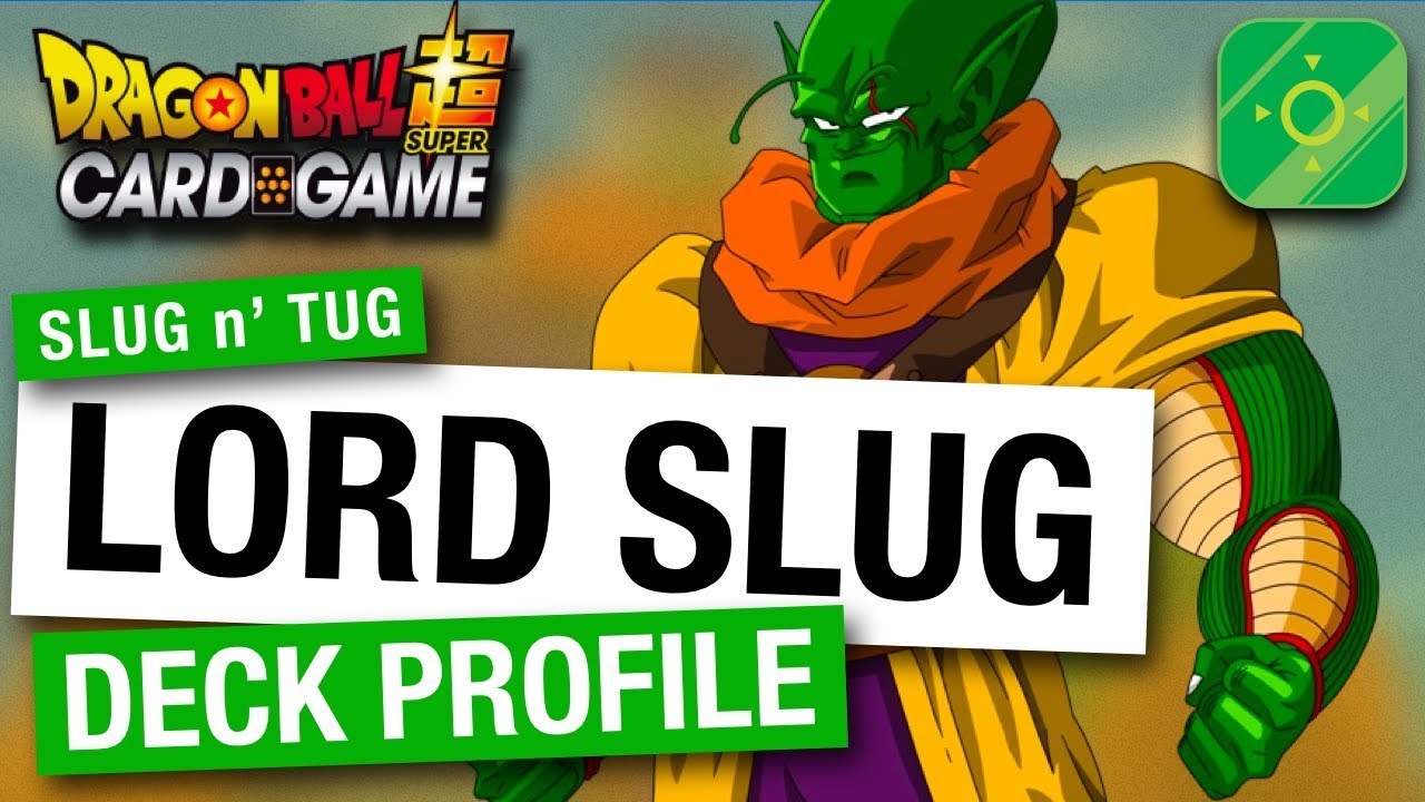 Lord Slug Deck Profile (SLUG n' TUG) - Dragon Ball Super Card Game ...