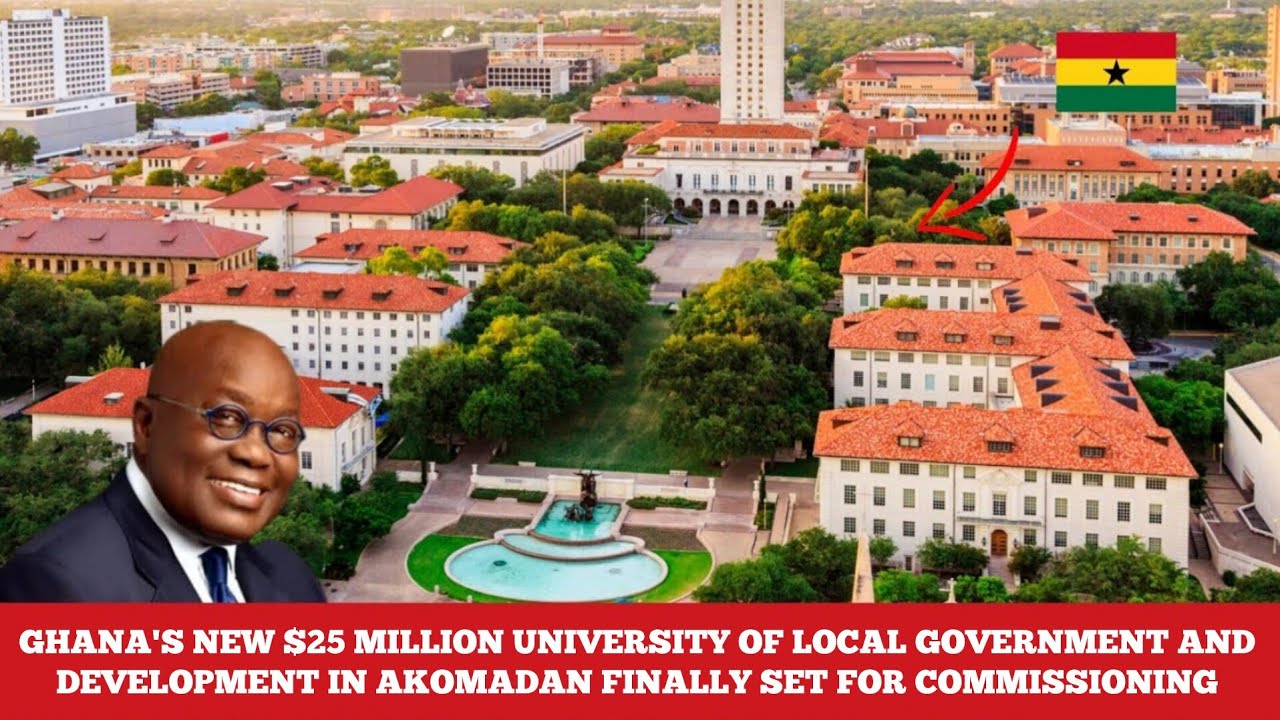 GHANA'S $25 MILLION NEW ULTRAMODERN UNIVERSITY PROJECT LATEST ...