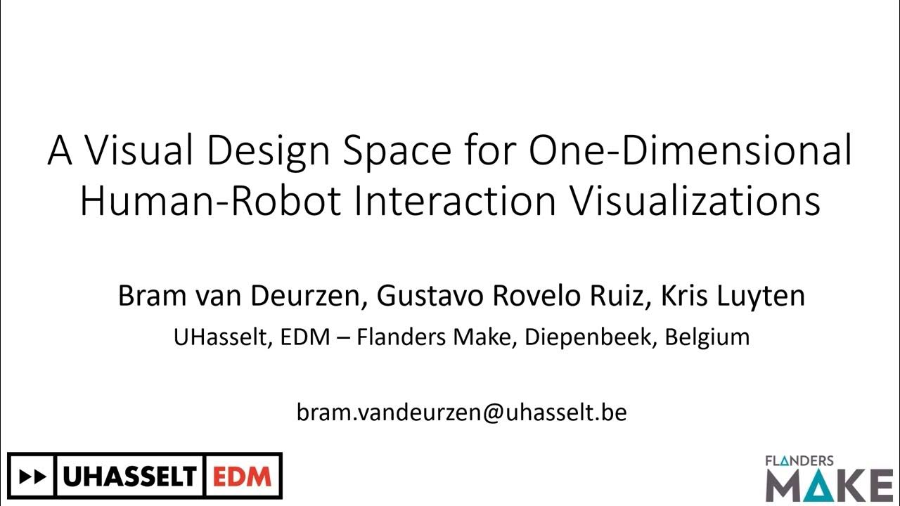 A Visual Design Space for One-Dimensional Intelligible Human-Robot Interaction Visualizations ...