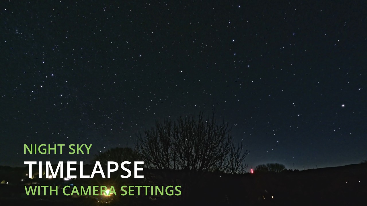 Night Sky Time Lapse With Camera Settings 4K - January 2, 2025 - YouTube