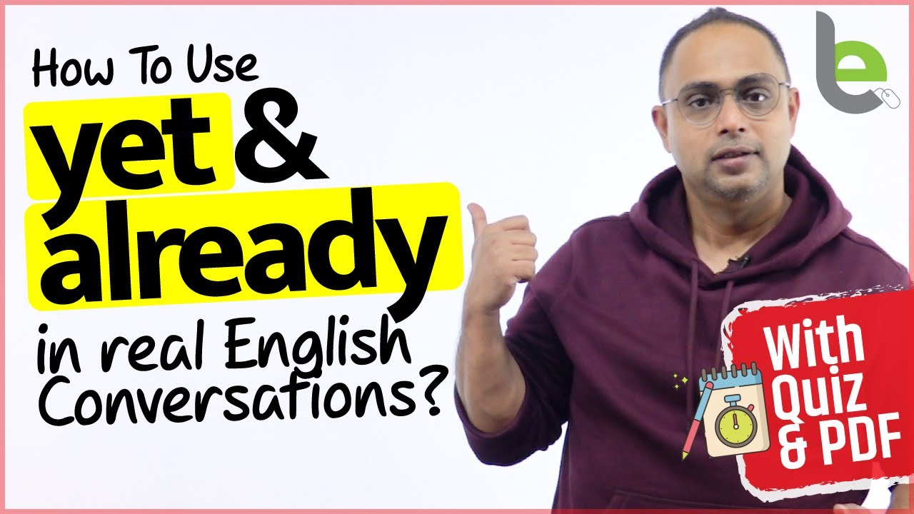 Advanced English Conversation Practice Using YET And ALREADY Correctly Aakash YouTube advanced-english-conversation-practice-using-yet-and-already-correctly-aakash-youtube