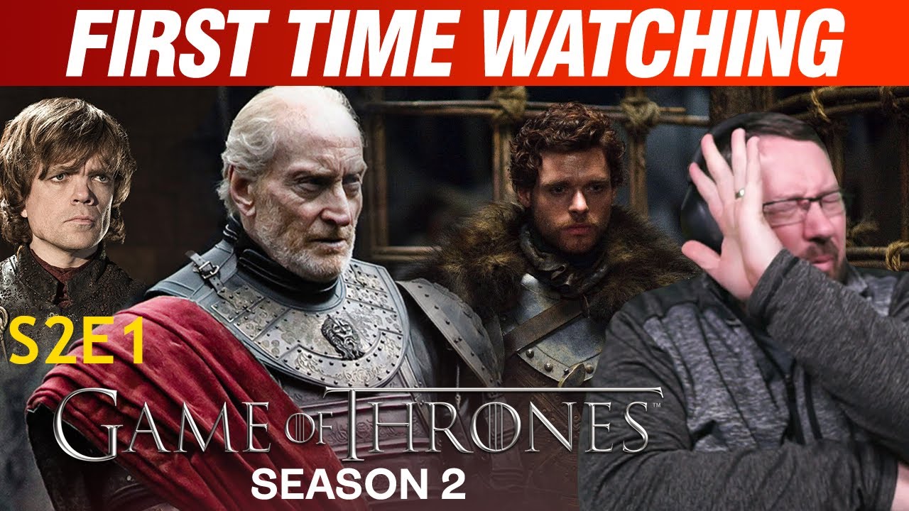 Book Reader Watches Game of Thrones - S2E1 | First Time Watching ...
