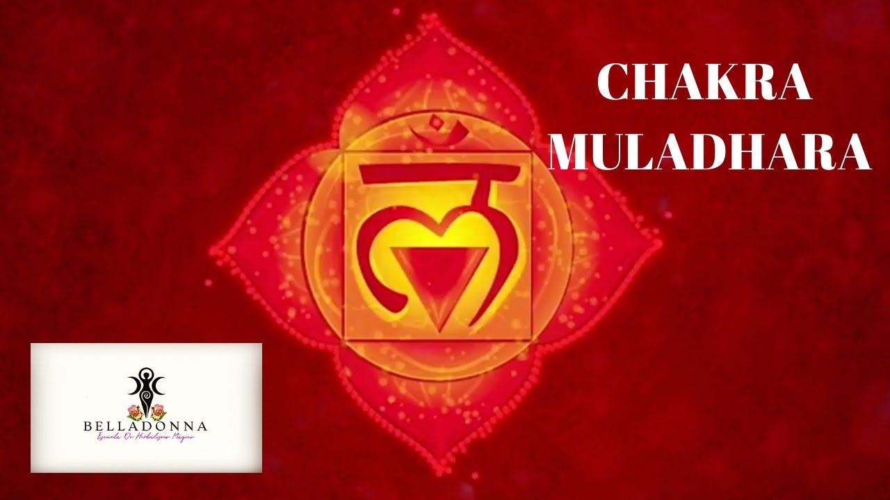 Primer Chakra - Chakra Muladhara - YouTube