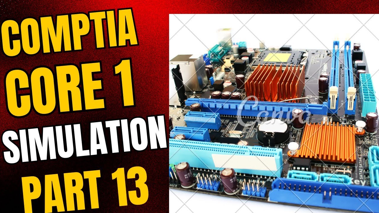 CompTIA A+ Core 1 Simulation(220-1101)-Part 13 - YouTube