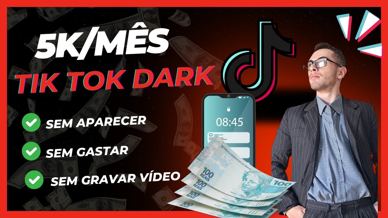 Tiktok Dark Como Ganhar Dinheiro No Tiktok Método Simples 5k Por Mês