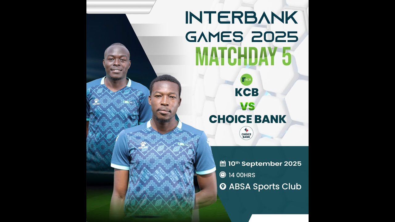 KCB BANK VS CHOICE BANK 1-0- FULL INTERBANKS MATCH 2025. - YouTube