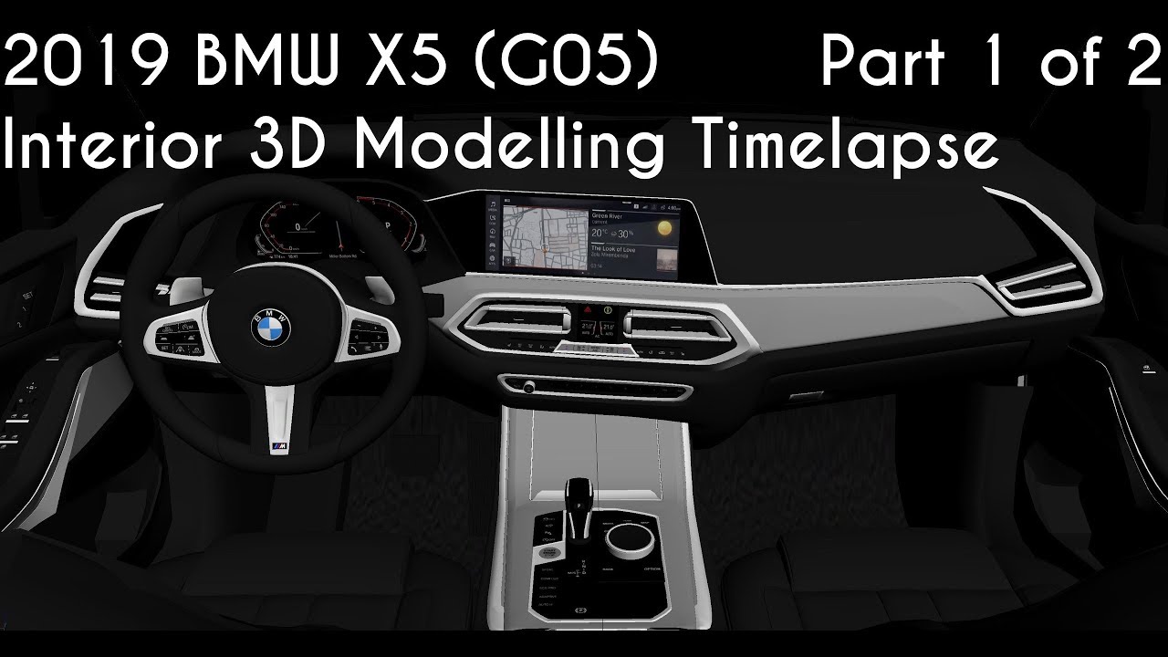 2019 BMW X5 (G05) - Interior 3D Modelling Timelapse - Part 1 of 2 - YouTube