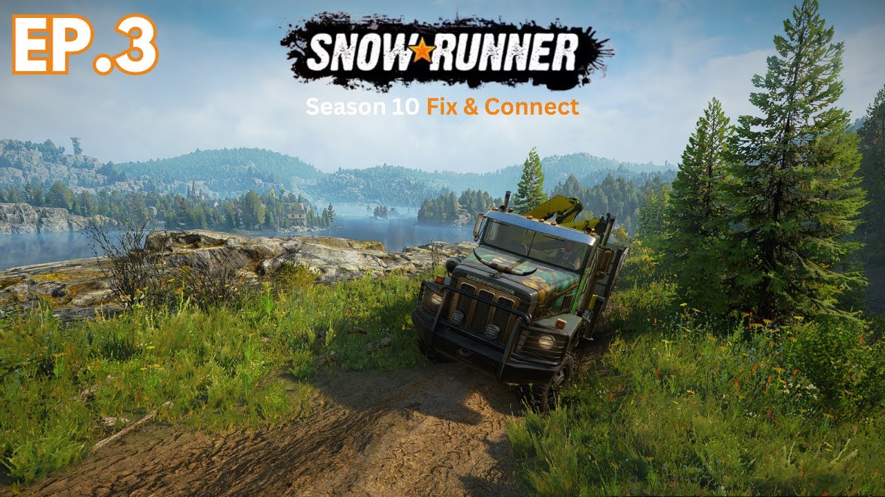 Snowrunner Season 10 Fix & Connect Ep.3 - YouTube