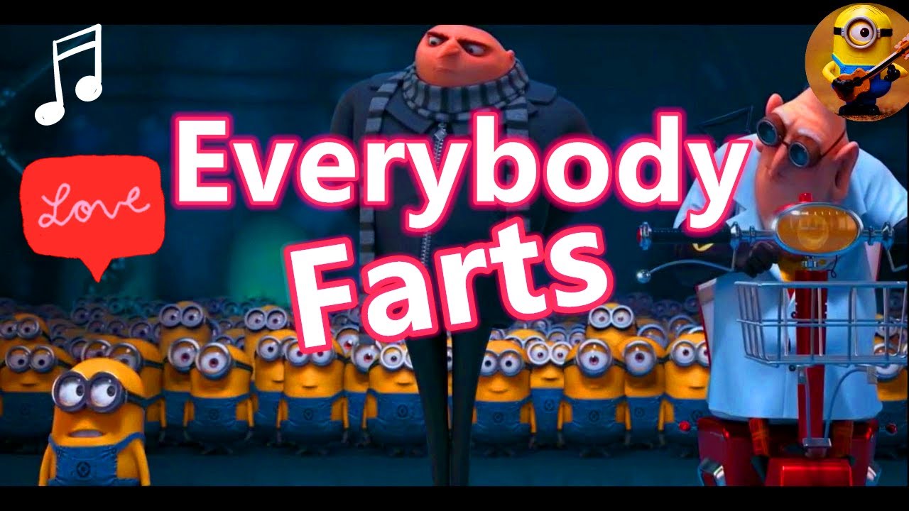 Everybody Farts | Minions Singing | Funny Cute Dancing Song Music | By ...