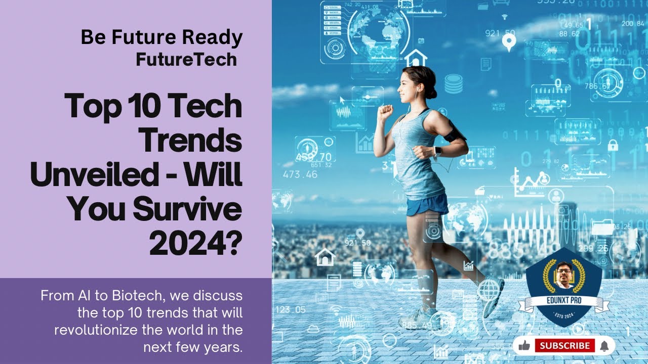 Surviving 2024 : Top 10 Tech Trends You Must Know #tech #ai #viral ...