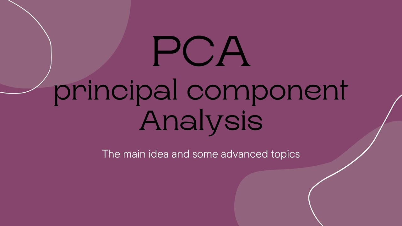 pca (principal componemt analysis) - YouTube