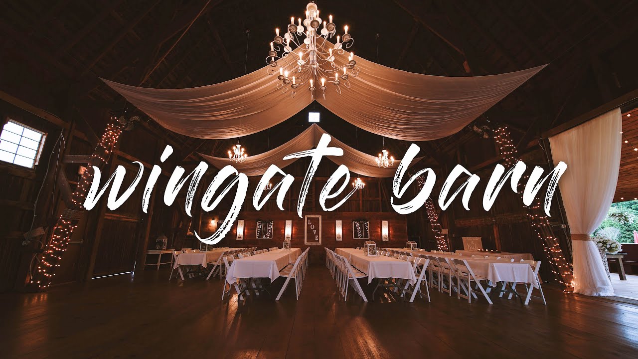WINGATE BARN | WEDDING & EVENT VENUE | UPSTATE NY - YouTube