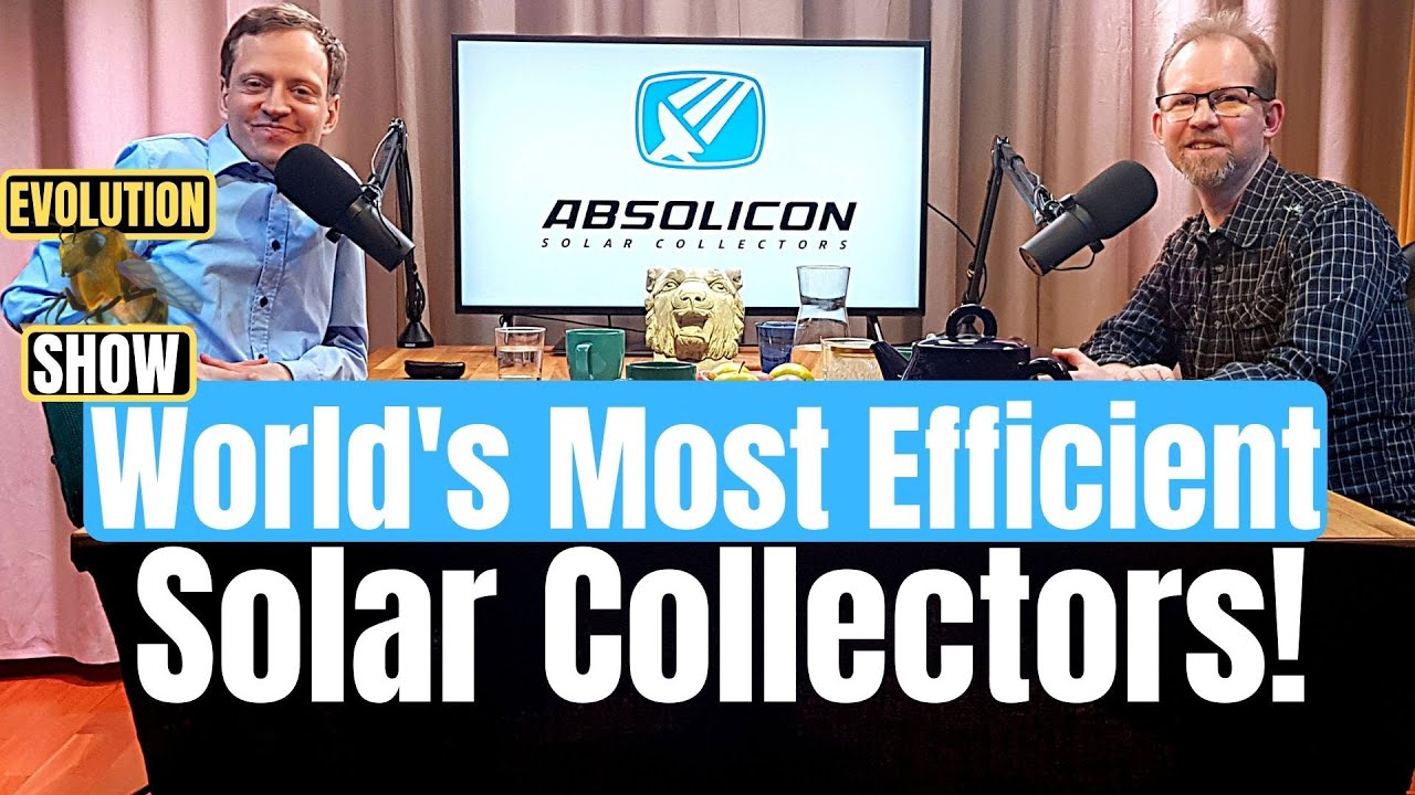 World's Most Efficient Solar Collectors with Absolicon #30 - YouTube
