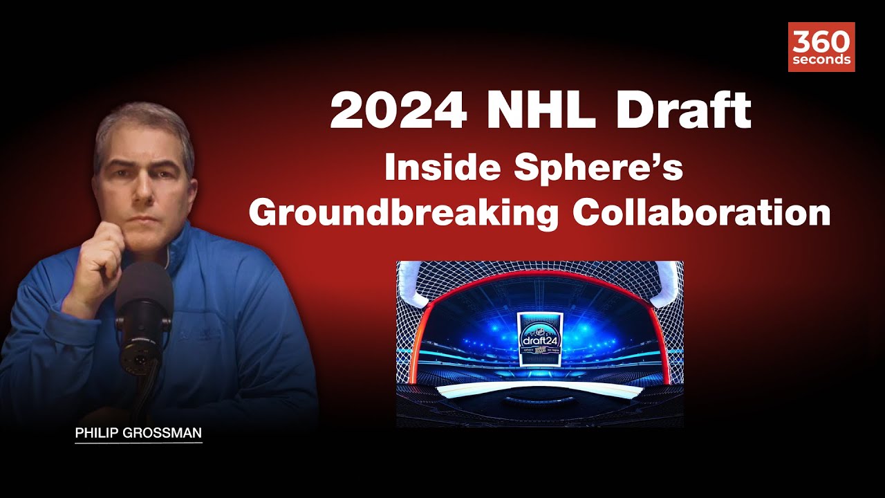 2024 NHL Draft: Inside Sphere’s Groundbreaking Collaboration - YouTube
