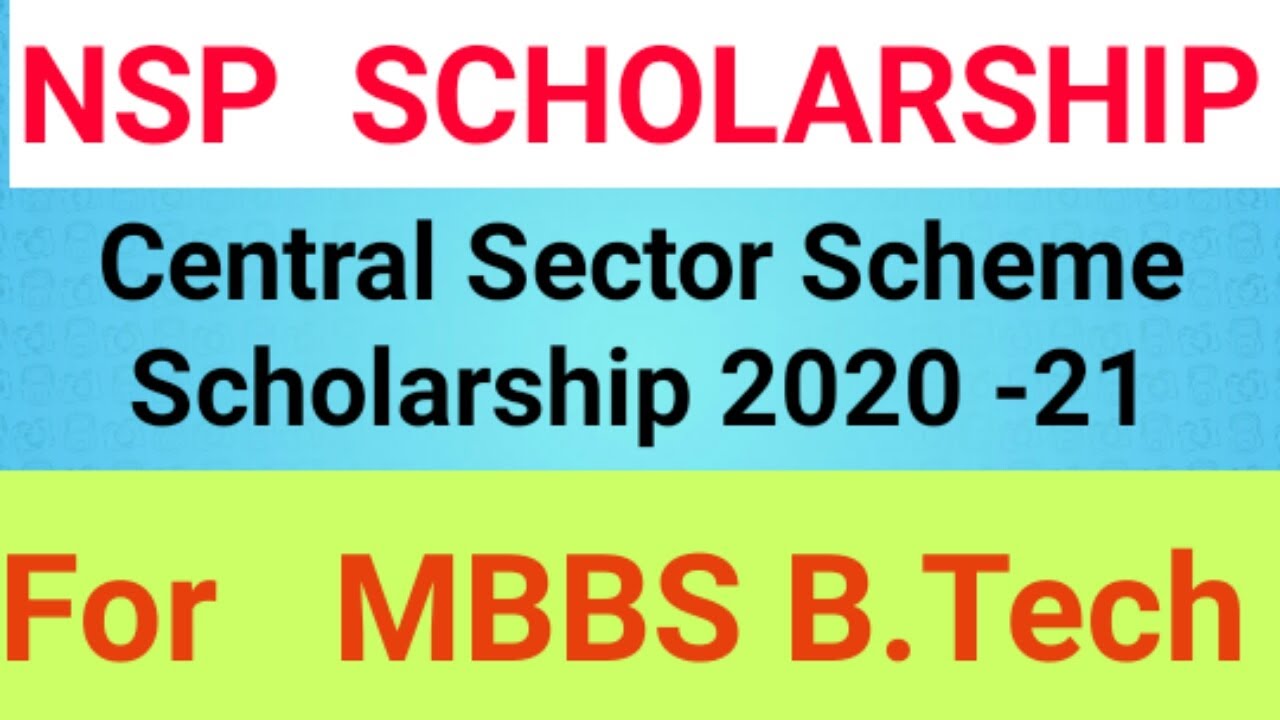 NSP Scholarship 2020 - 21 Scholarship for Medical students Engineering ...