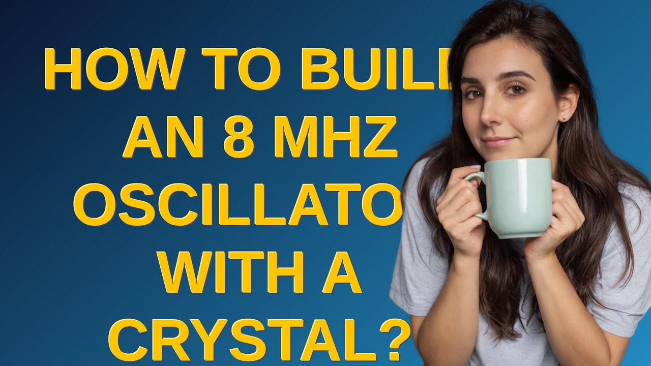 Electronics: How to build an 8 MHz oscillator with a crystal? - YouTube