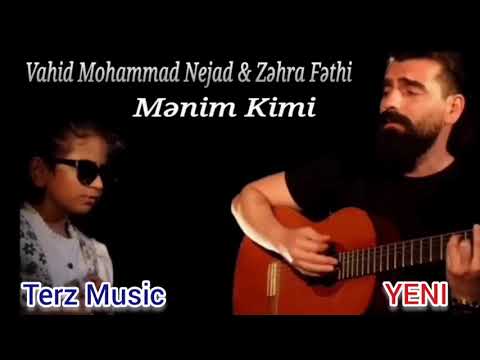 Vahid Mohammad Nejad & Zahra Fathi - Menim Kimi ( Gorduyum en gozel reng senin gozlerindi ) 2023