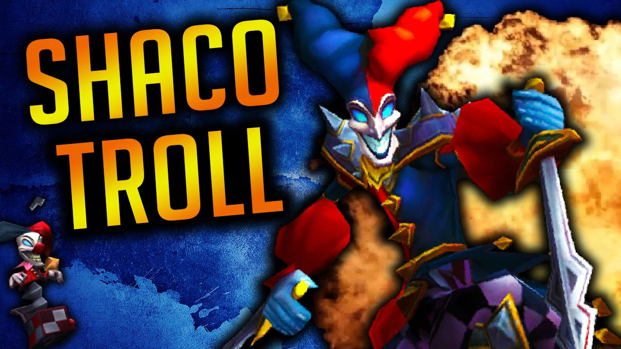 TROLL SHACO - League of Legends - YouTube