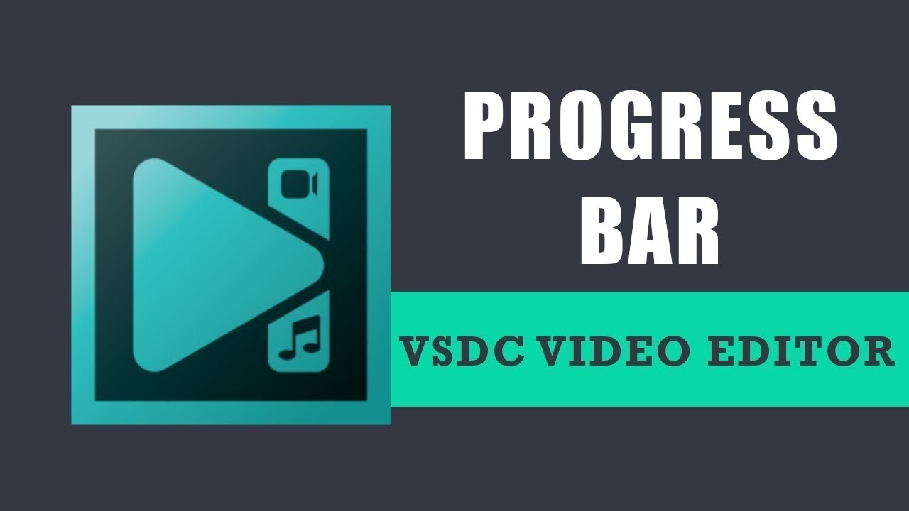How To Create Progress Bar With VSDC Free Video Editor YouTube How To Create Progress Bar With VSDC Free Video Editor YouTube
