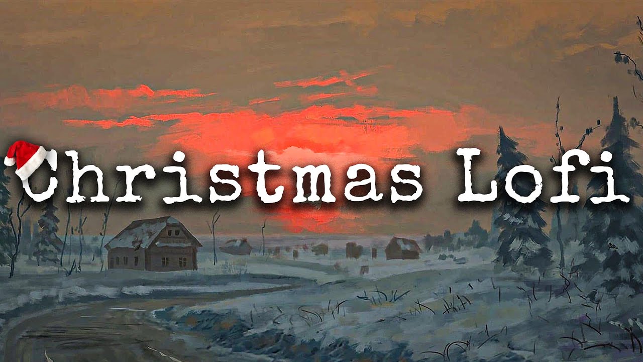 Smooth Christmas Lo-fi Mix 2022 🎅 Christmas Lofi Hip Hop Beats 🤶 Cozy ...