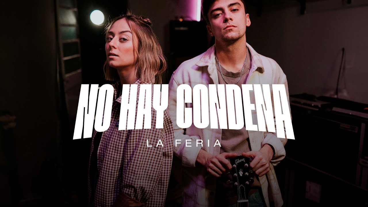 La Feria | No Hay Condena (Video Oficial) - YouTube Music