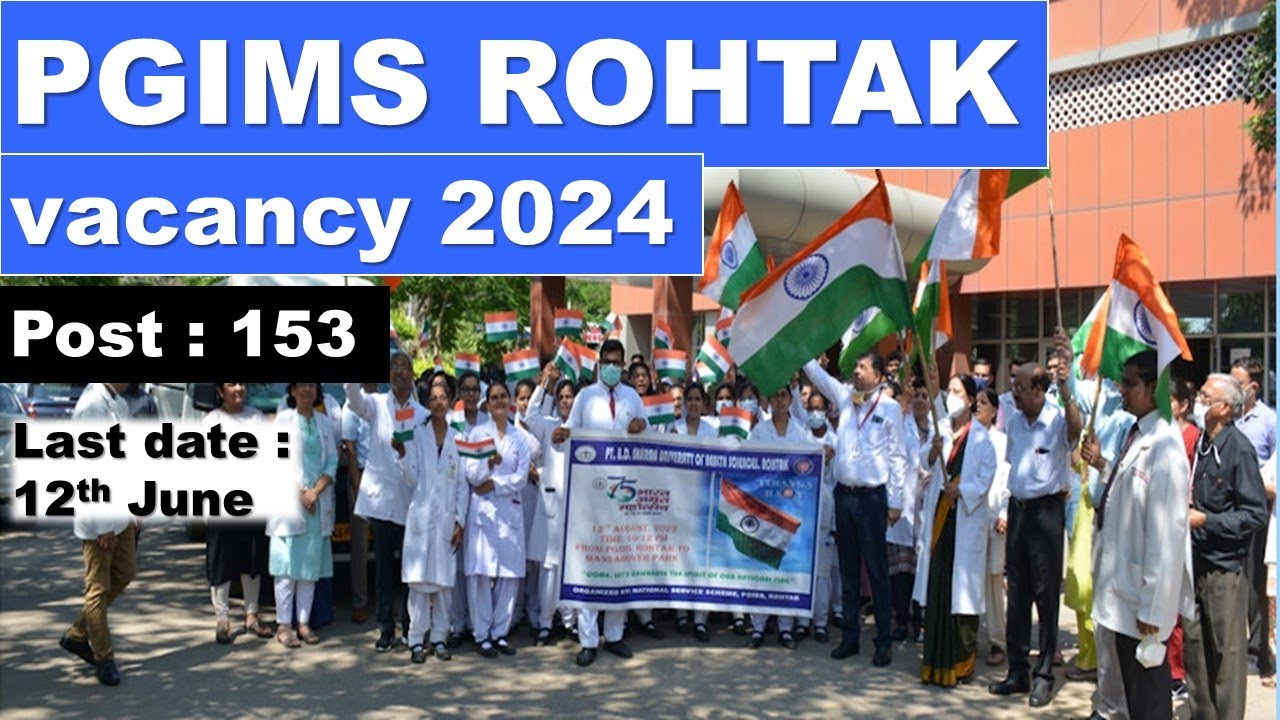PGIMS Rohtak vacancy 2024 [ PGIMS ROHTAK ] - YouTube