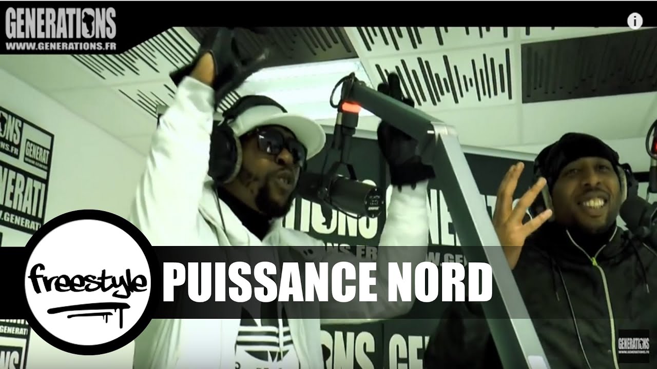 Puissance Nord - Freestyle (Live des studios de Generations) - YouTube