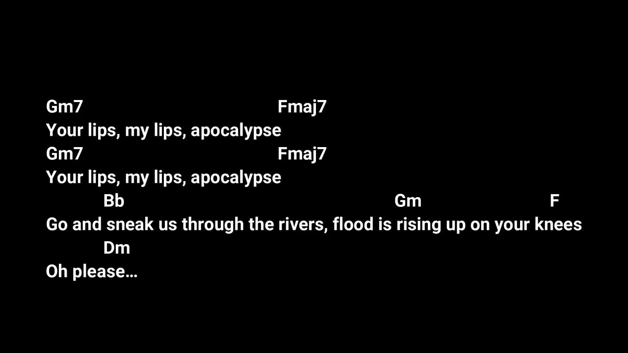 Chord And Lyric Apocalypse Cigarettes After Sex Youtube