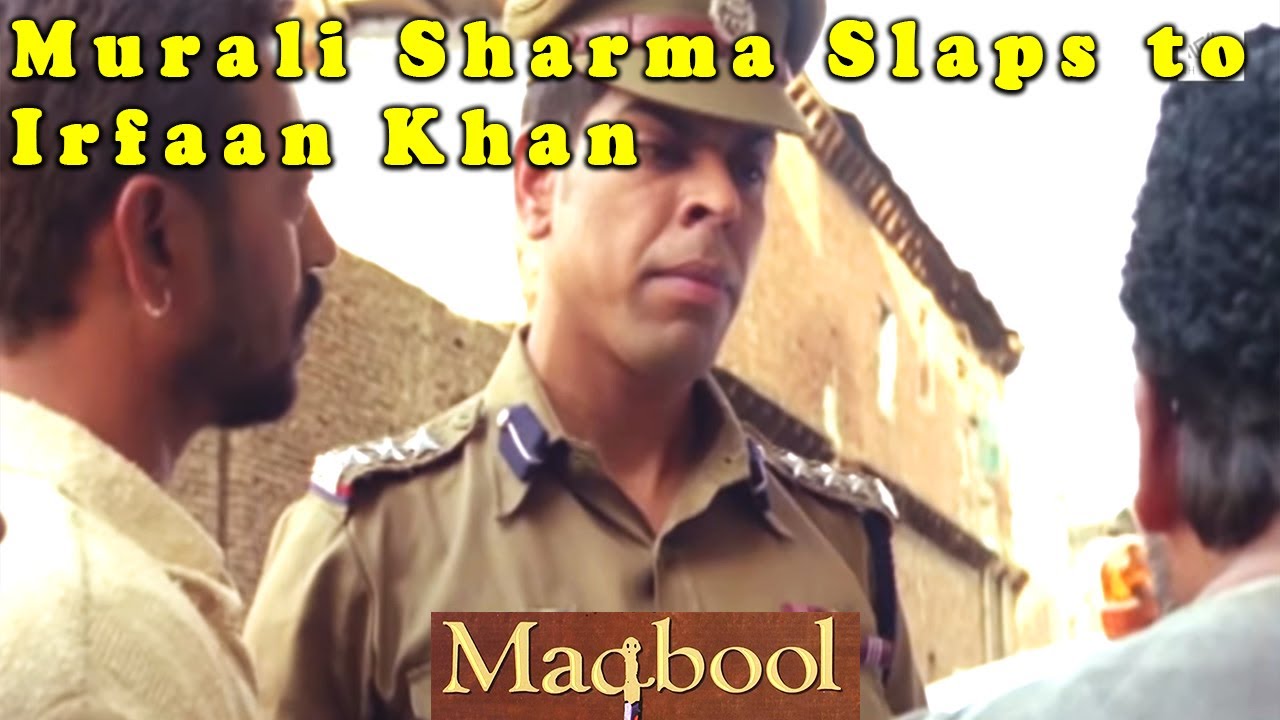 Murali Sharma Slaps to Irfaan Khan | Maqbool Movie Scene - YouTube