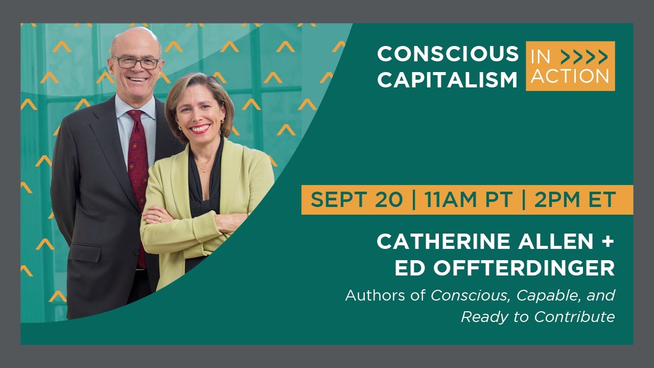 Catherine Allen & Ed Offterdinger: Conscious, Capable, and Ready to ...