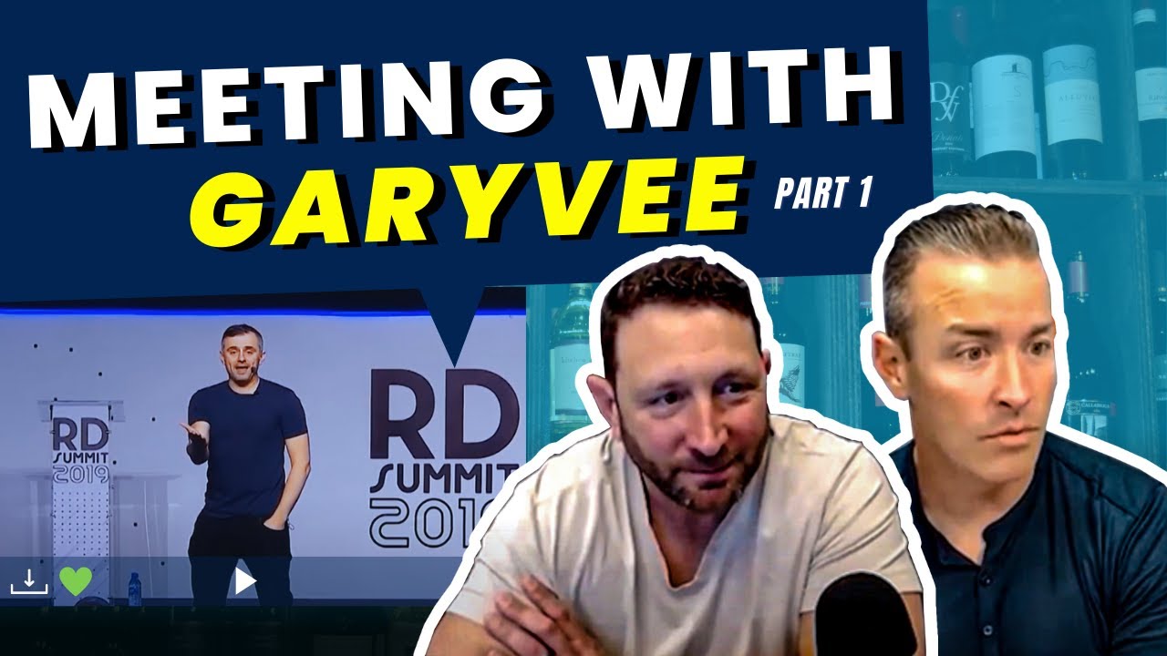 Meeting With GaryVee - Part 1 - YouTube