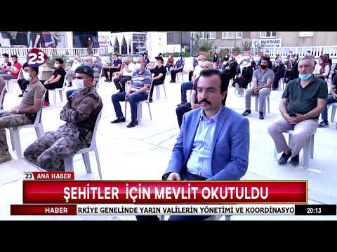 ŞEHİTLER  İÇİN MEVLİT OKUTULDU