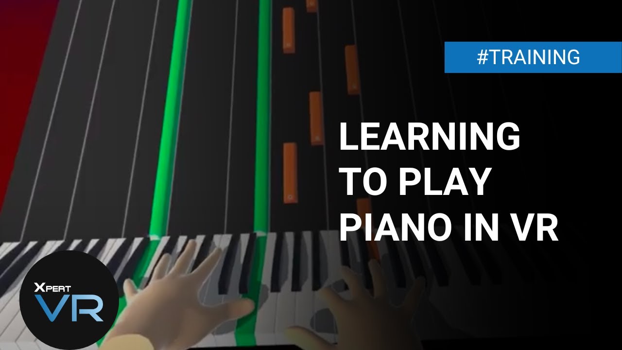 Learn How to Play Piano In VR - YouTube