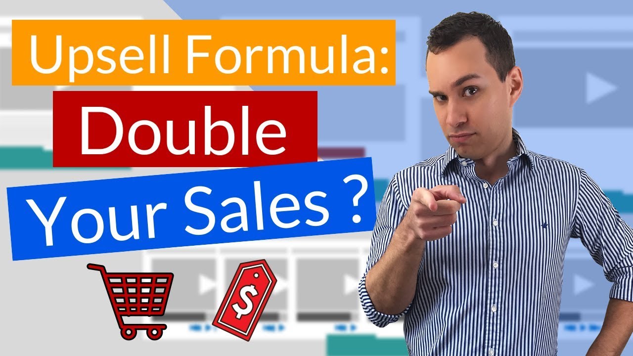 Perfect Upsell Offer Formula: How To Create Upsell Offers - YouTube