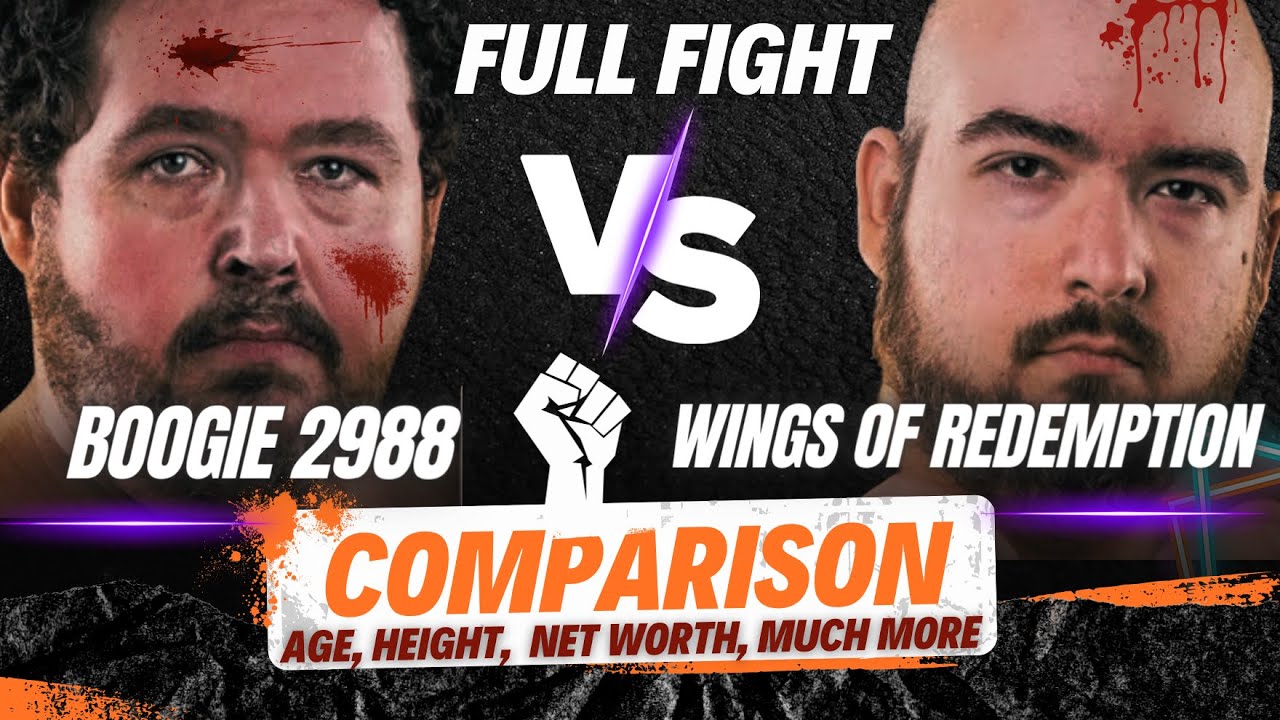 Boogie2988 vs WingsOfRedemption: Full Fight - Age, Height, Net Worth # ...