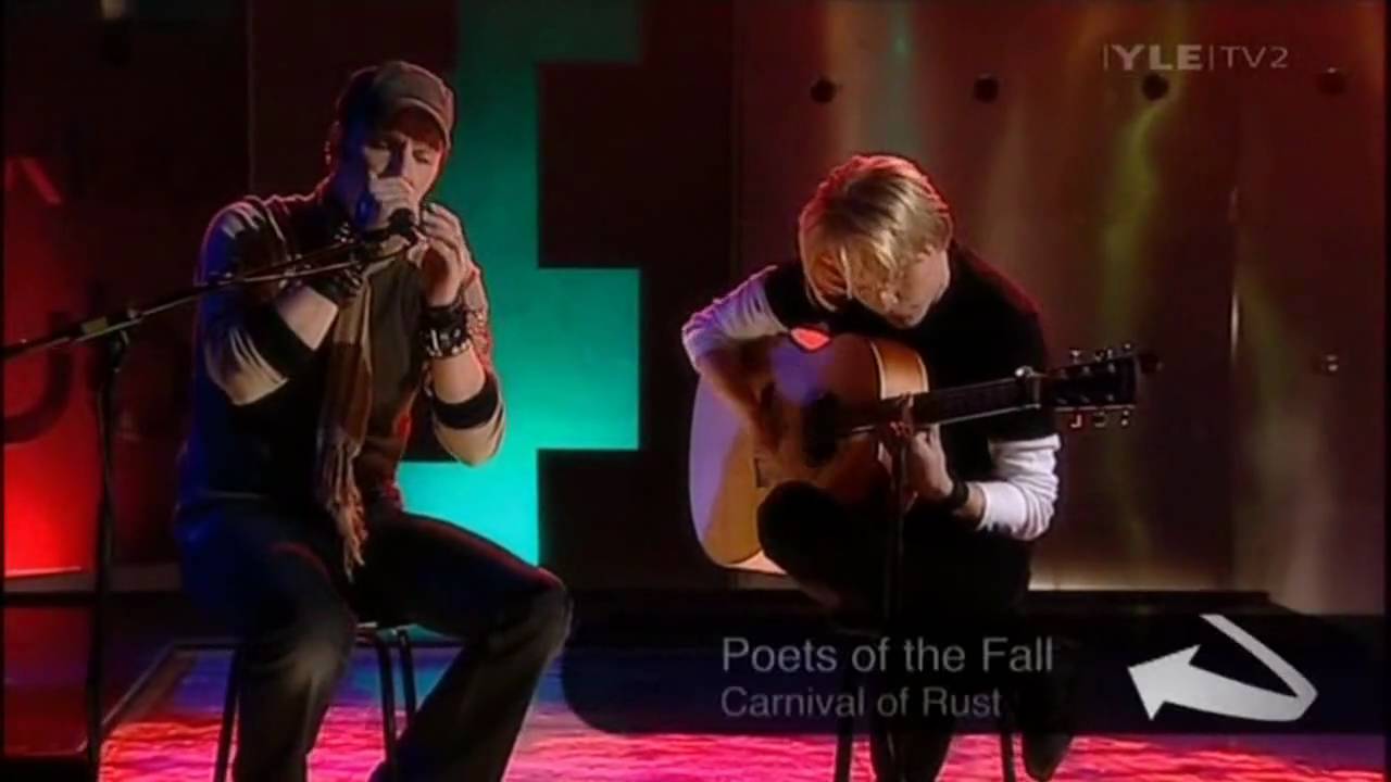 Poets of the Fall - Carnival of Rust [Live Acoustic][High Quality ...