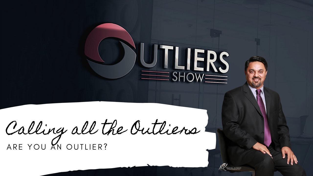 Outliers Show hosted by Rizwan Rashid - YouTube
