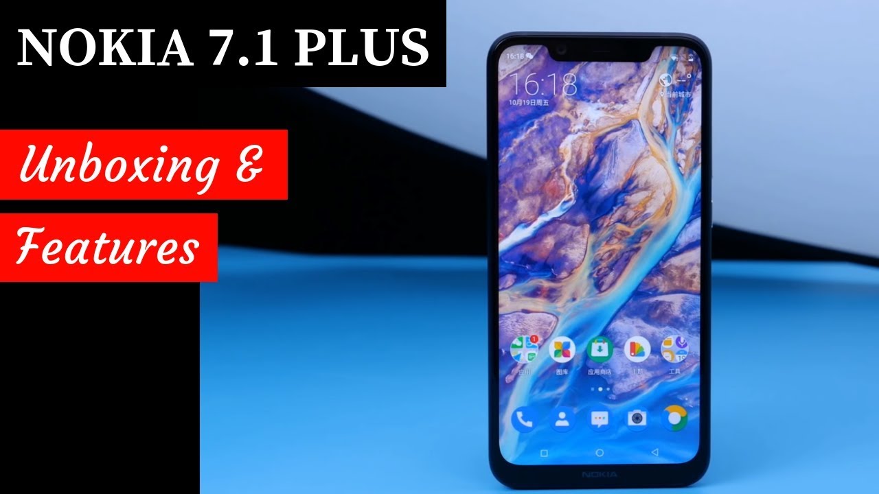 Nokia 7.1 Plus Unboxing & Features | Nokia X7 Unboxing | Nokia X7 Features - YouTube