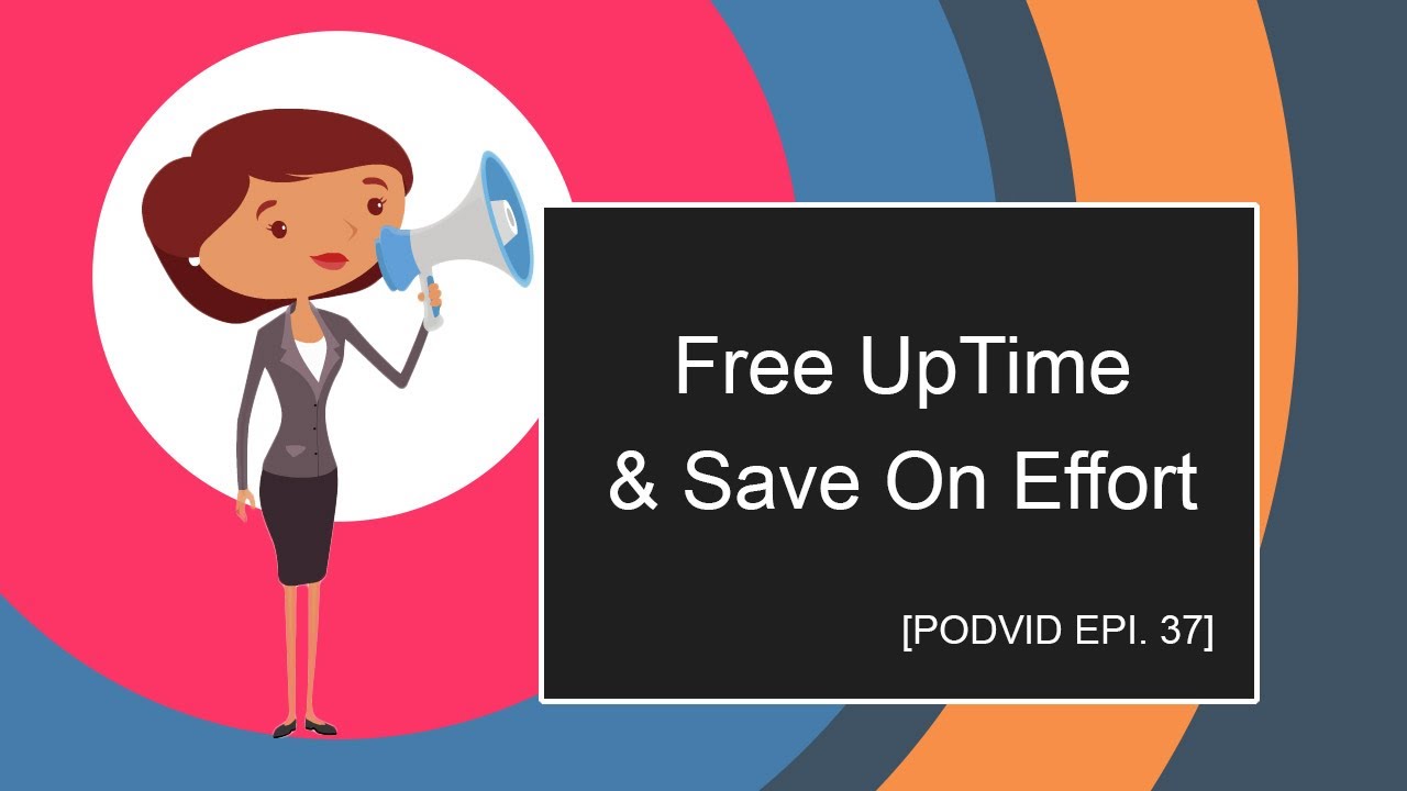 Free Up Time & Save On Effort - YouTube