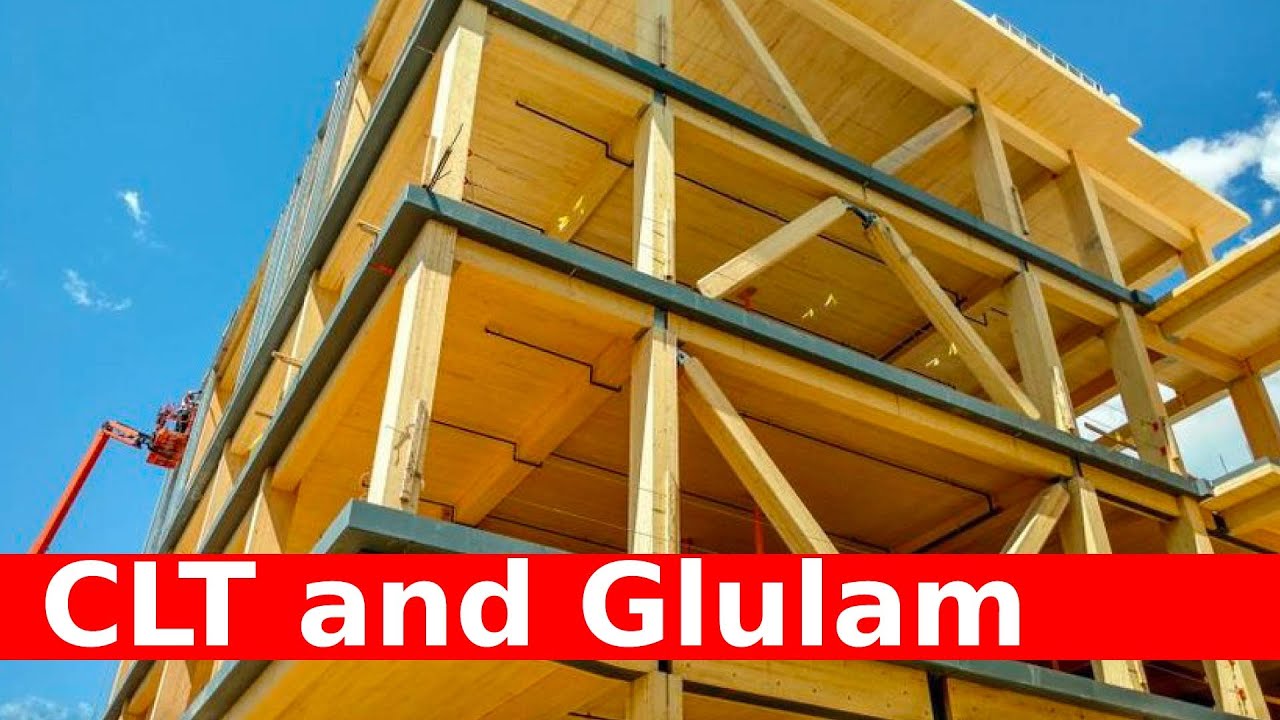CLT and Glulam - YouTube