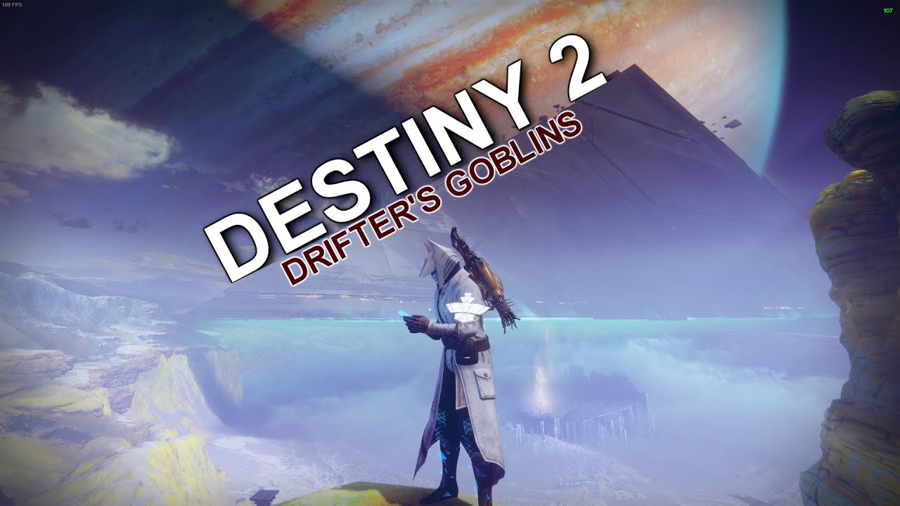 Destiny 2: Drifter's Goblins - YouTube
