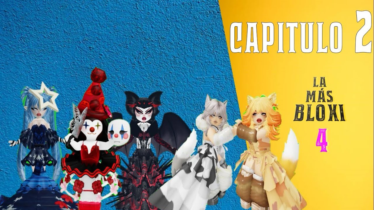 LA MÁS BLOXI 4 | CAPÍTULO 2 | LA MÁS NOCTURNA - YouTube