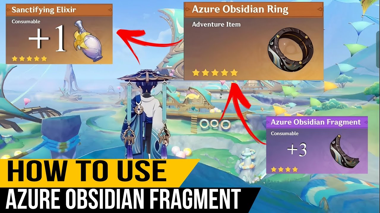 How to use Azure Obsidian Fragment + How to get Sanctifying Elixir ...