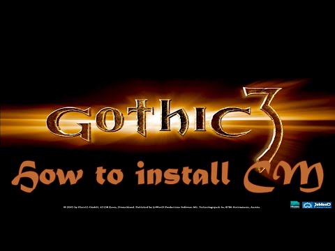 GOTHIC 3 CONTENT MOD 3.0 INSTALLIEREN | TUTORIAL (GERMAN/DEUTSCH) HD+