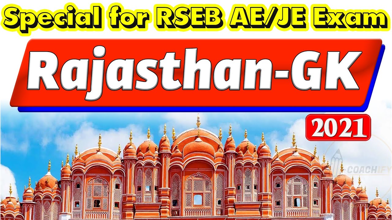 Rajasthan GK for RVUNL Exam 2024 | RSEB JEn /AEn | Complete Rajasthan ...