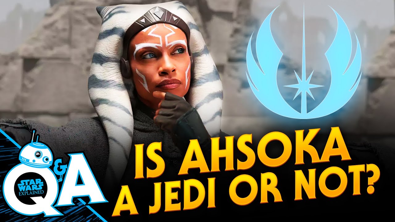Is Ahsoka a Jedi or Not - Star Wars Explained Weekly Q&A - YouTube