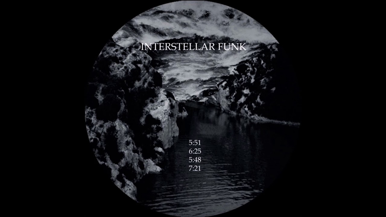 Interstellar Funk - 6:25 [TAPE008] - YouTube